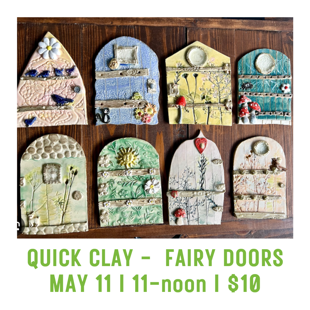 Quick Clay: Fairy Doors - Pearl City Clay House